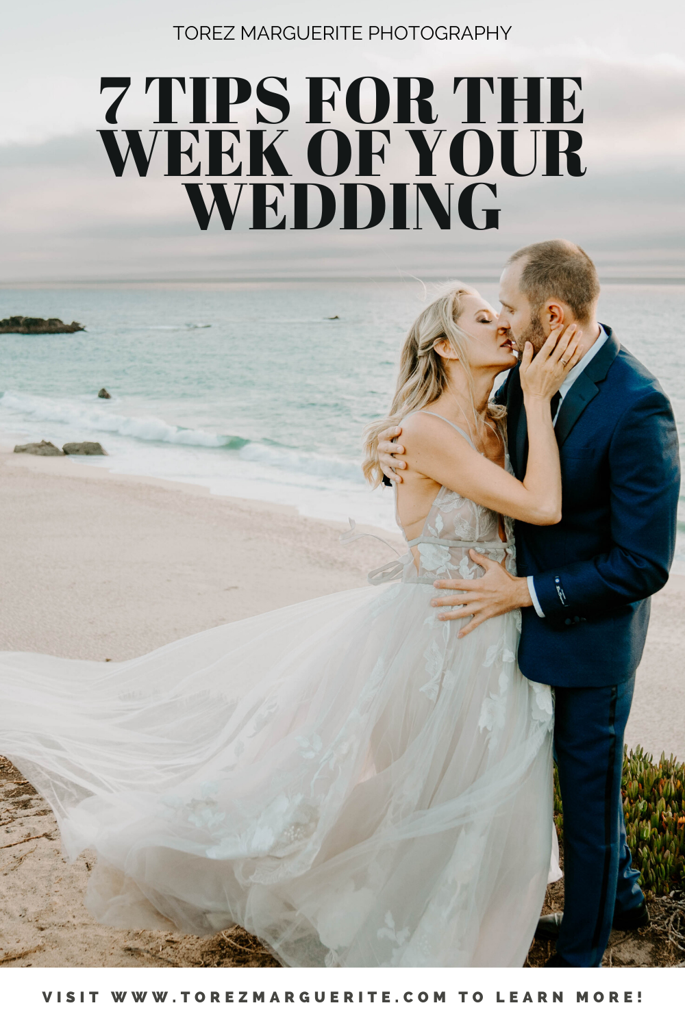 7 Tips for the Week of Your Wedding